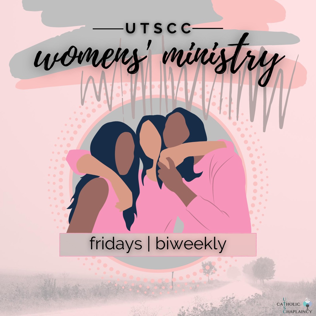 Women’s Ministry – UTSC Catholic Chaplaincy